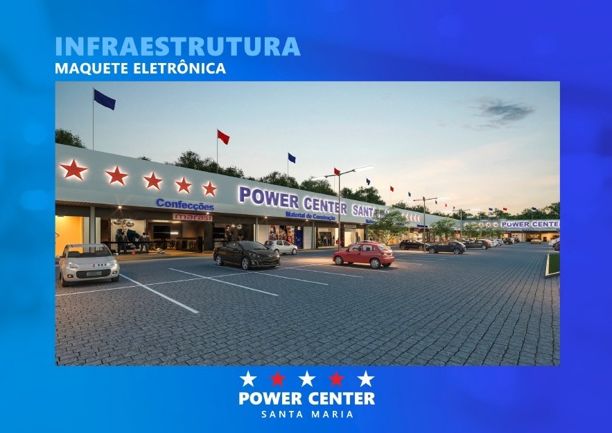 Alugue Galpões no Power Center Santa Maria